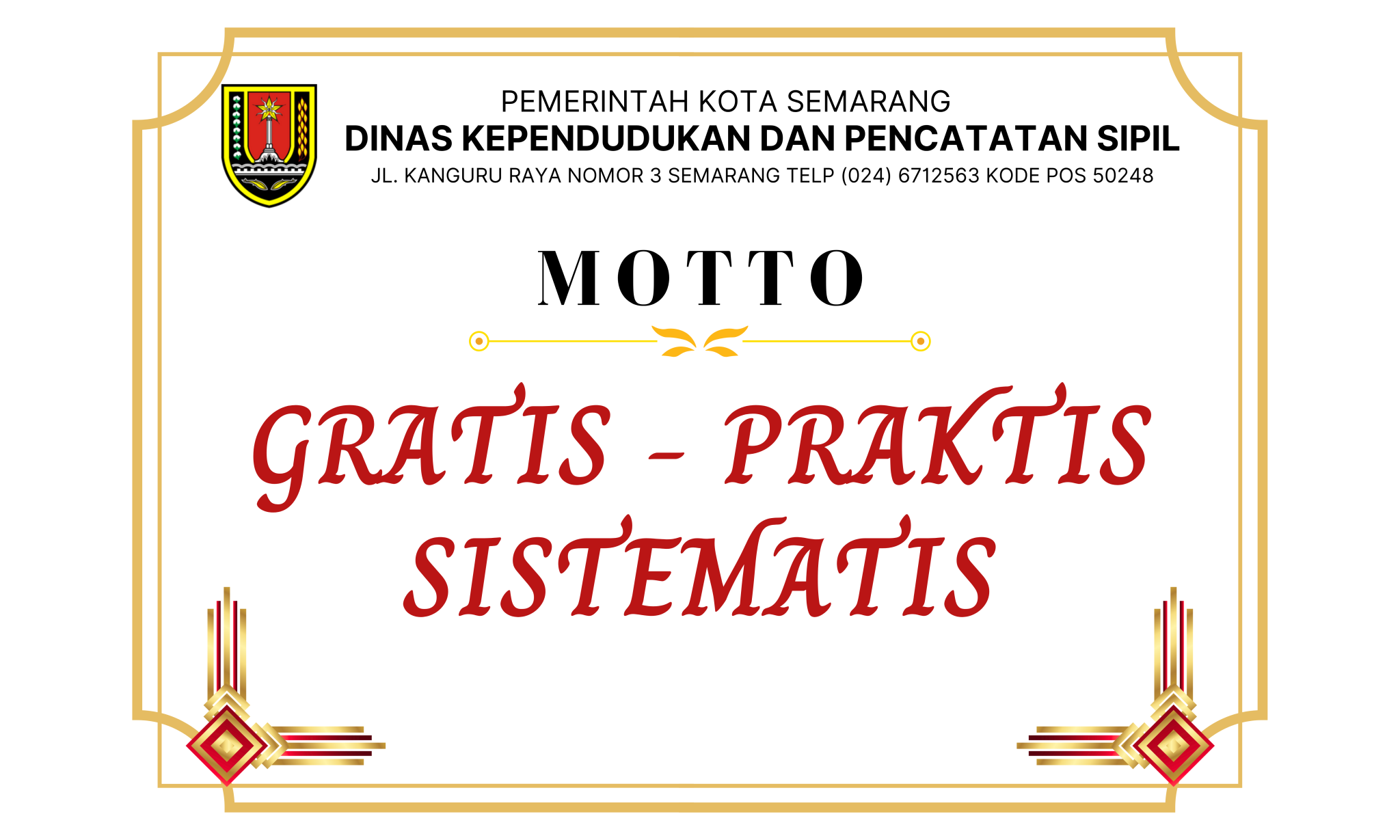 Motto Pelayanan – Dinas Kependudukan dan Pencatatan Sipil Kota Semarang
